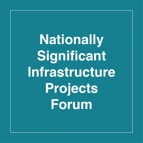 Nationally Significant Infrastructure Projects Forum